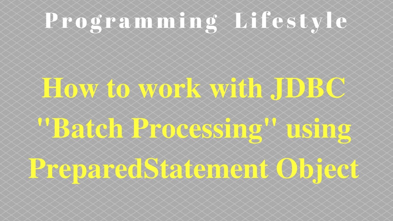 JAVA: How to work with JDBC 