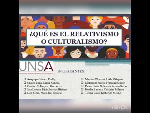 ¿ QUÉ ES EL RELATIVISMO O CULTURALISMO?