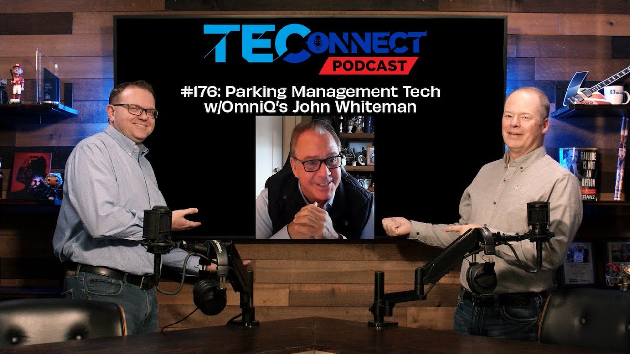 The TEConnect Podcast #176: Parking Management Technology with OmniQ’s John Whiteman