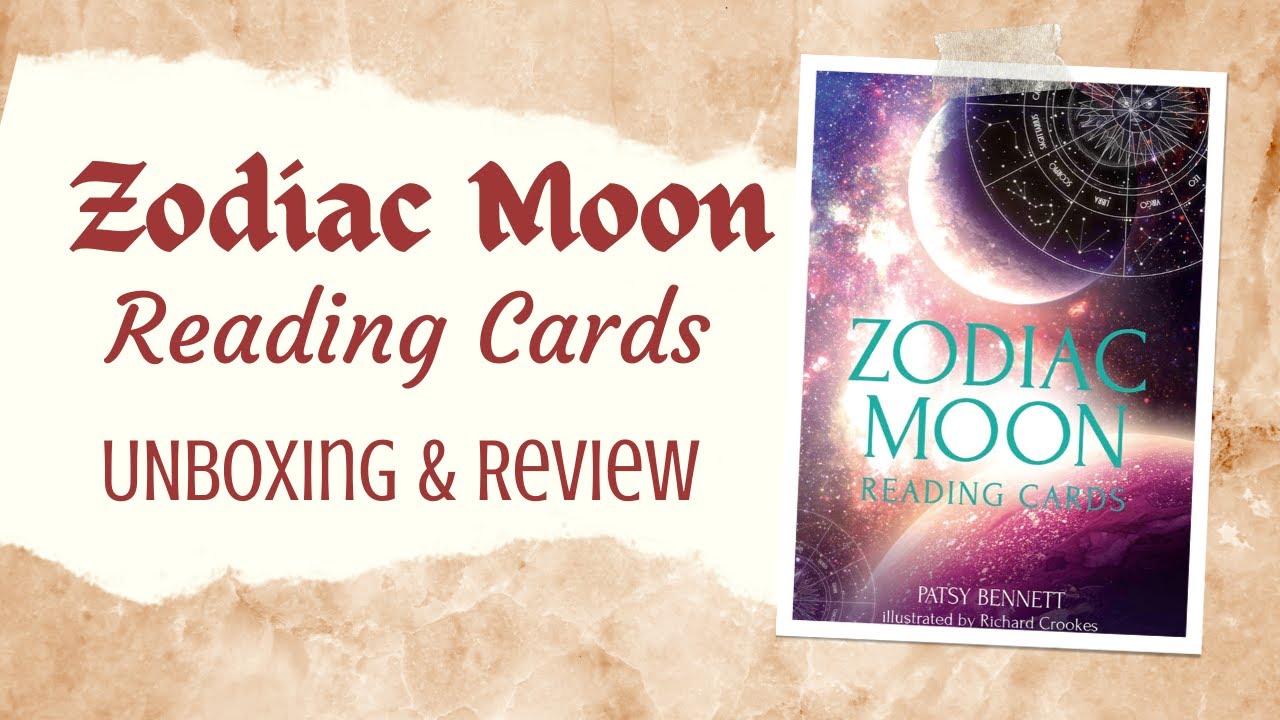 The Zodiac Moon Reading Cards Unboxing and Review - Patsy Bennett - Rockpool Publishing