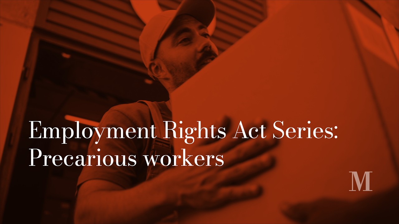 Employment Rights Act 2025: Precarious workers changes - what employers need to know