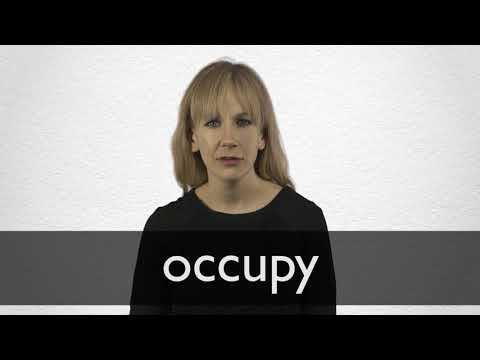 OCCUPY definition and meaning | Collins English Dictionary