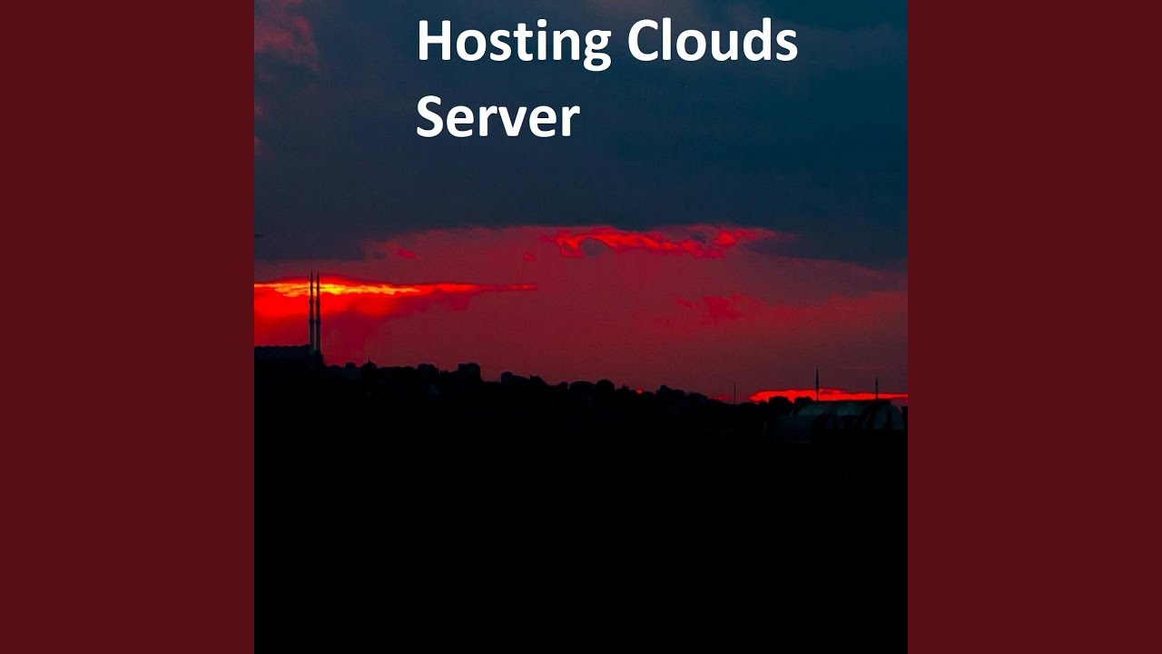 Hosting Clouds Server