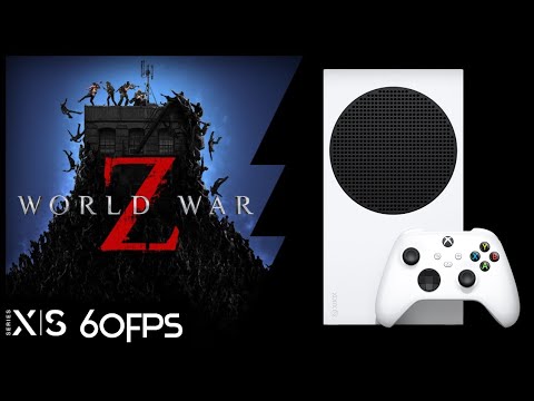Xbox Series S | World War Z | New Gen upgrade