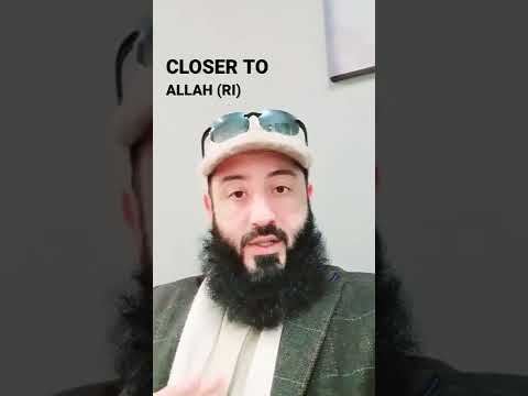 Ustadh Wahaj Tarin - Closeness to Allah