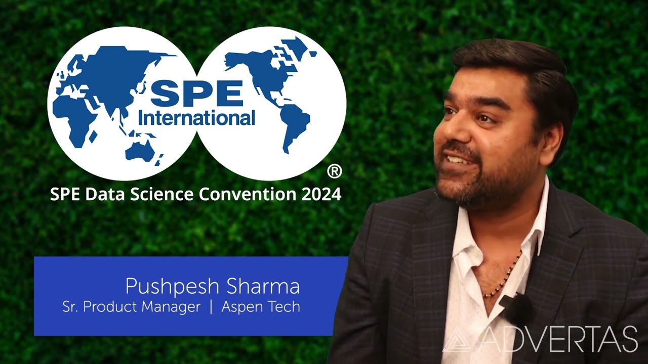 SPE Data Science Convention 2024 | Pushpesh Sharma, Sr. Product Manager, AspenTech