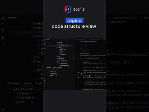 IntelliJ IDEA 2024.3: Logical code structure representation in the Structure tool window