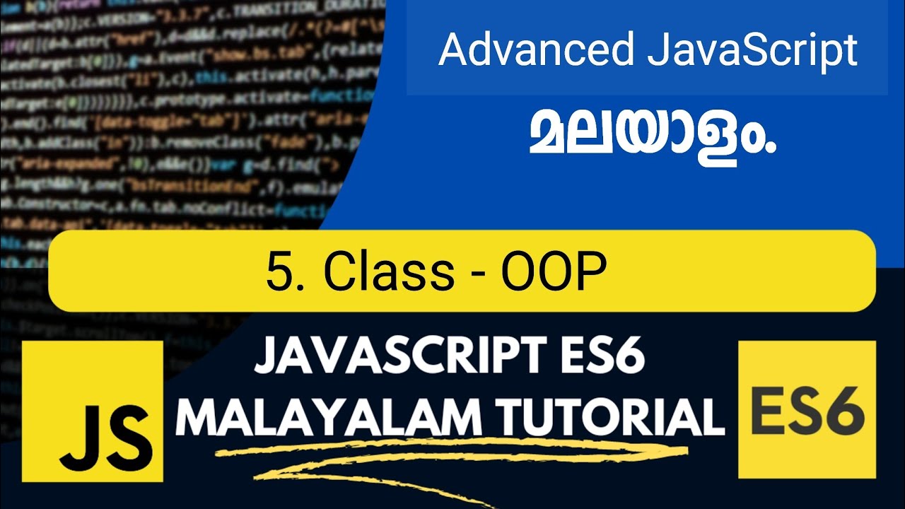 Class OOP | JavaScript ES6 | Advanced JavaScript Malayalam Tutorial | Part-5