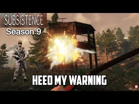 Steam Community :: Video :: Heed My Warning / Subsistence Season 9 Episode 240