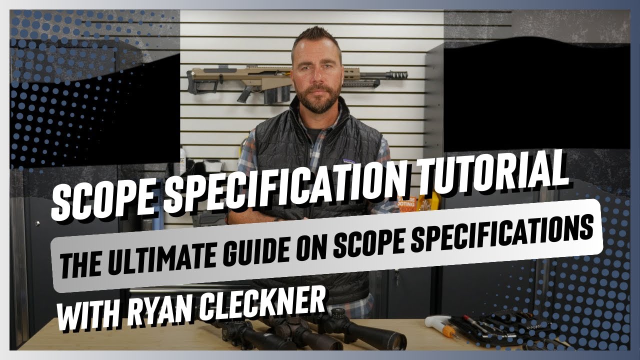 Scope Specification Tutorial with Ryan Cleckner: The Ultimate Guide on Scope Specifications