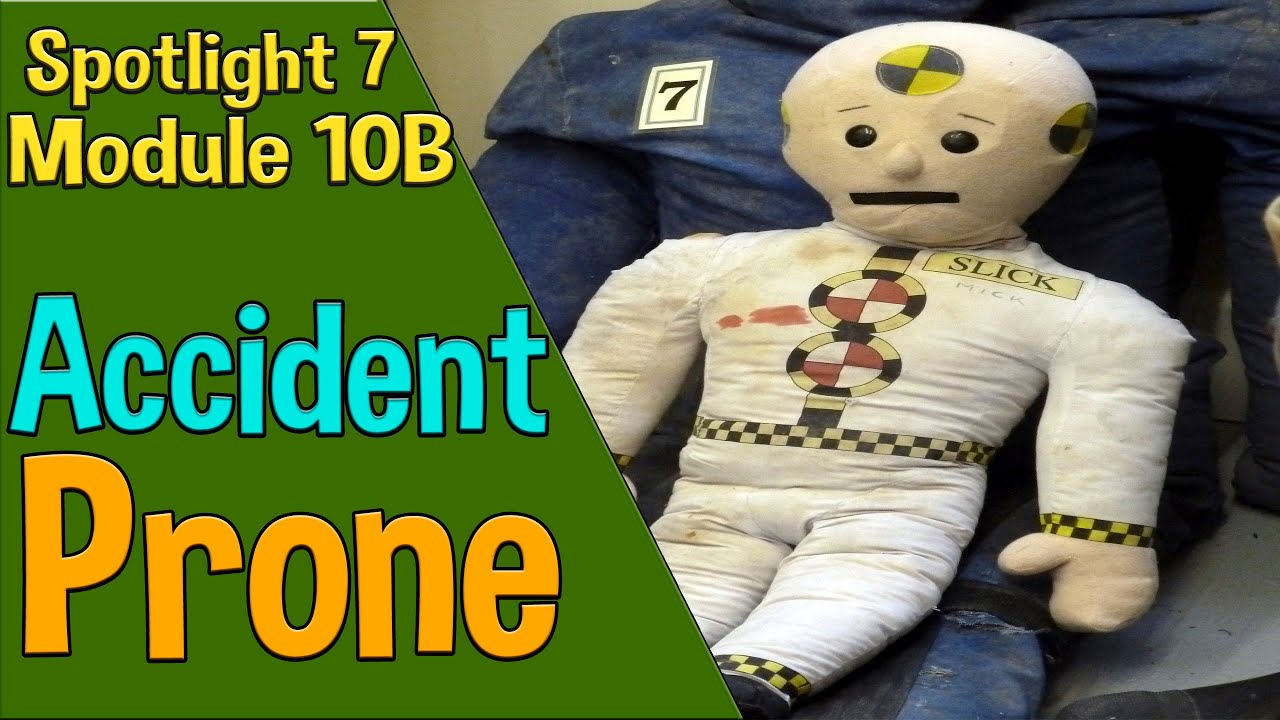 Spotlight 7 Модуль 10B. Accident-Prone