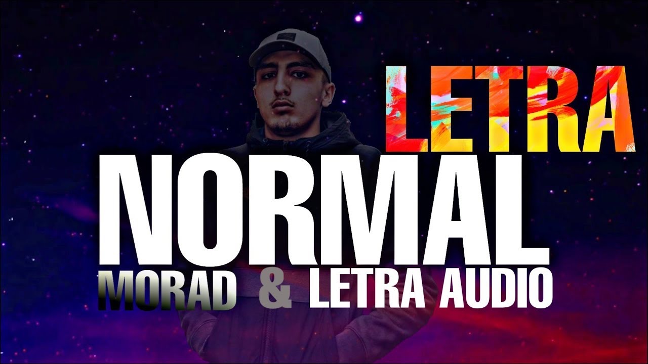 NORMAL REMIX (MORAD) FT DORA.
