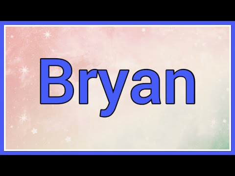 Bryan | Name Origin Variations