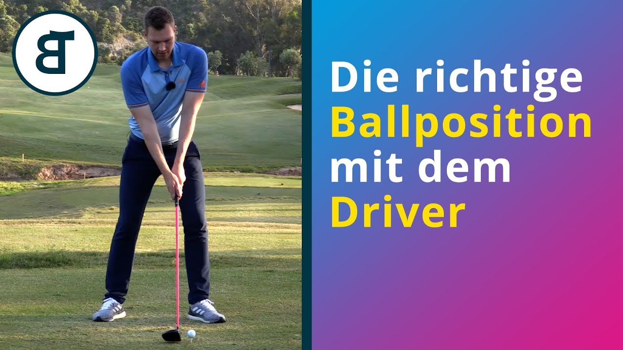 Die optimale Ballposition mit dem Driver - Setup im Golfschwung
