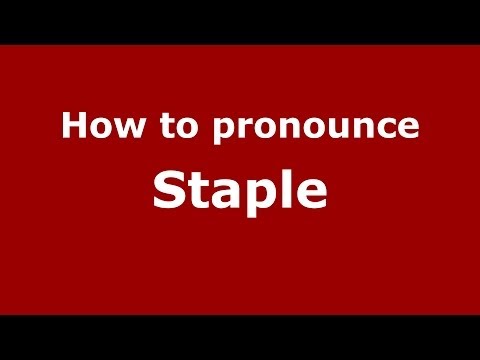 How to Pronounce Staple - PronounceNames.com