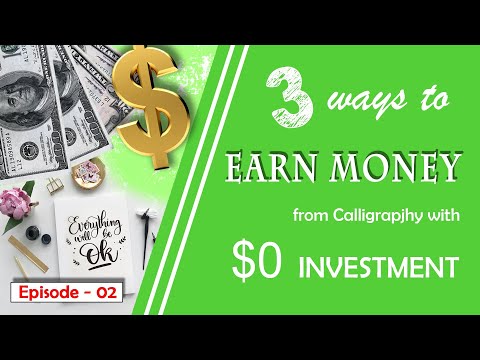 MAKE MONEY with ZERO INVESTMENT | 3 best ways with Calligraphy