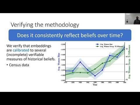 Word embeddings quantify 100 years of gender & ethnic stereotypes-- Nikhil Garg (NLP video 13)
