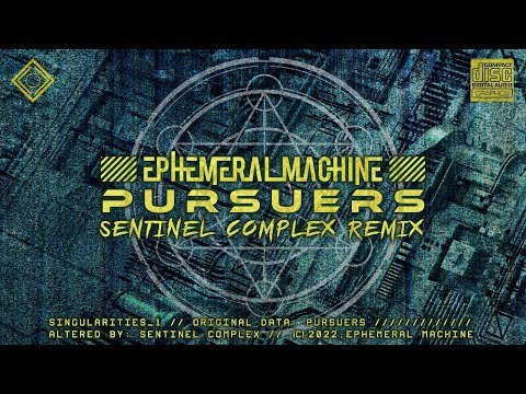 Ephemeral Machine - Pursuers (Sentinel Complex Remix) [Official Audio]