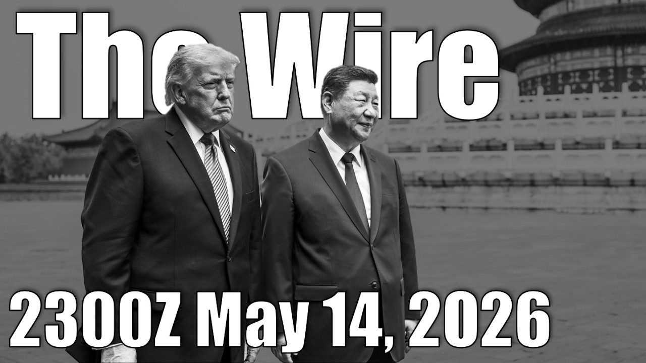 The Wire - May 14, 2026