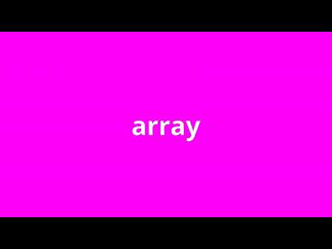 what is the meaning of array
