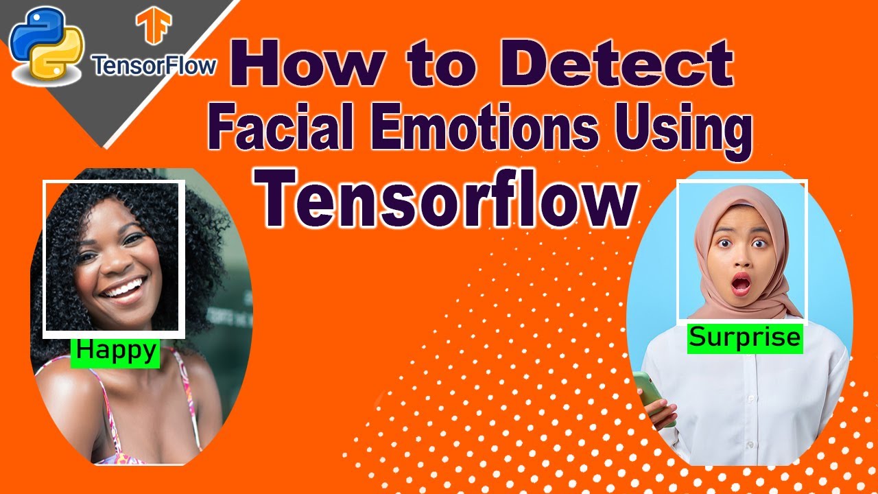 CNN Model for Emotion Detection: TensorFlow and Keras Tutorial 🖥️🤔😀