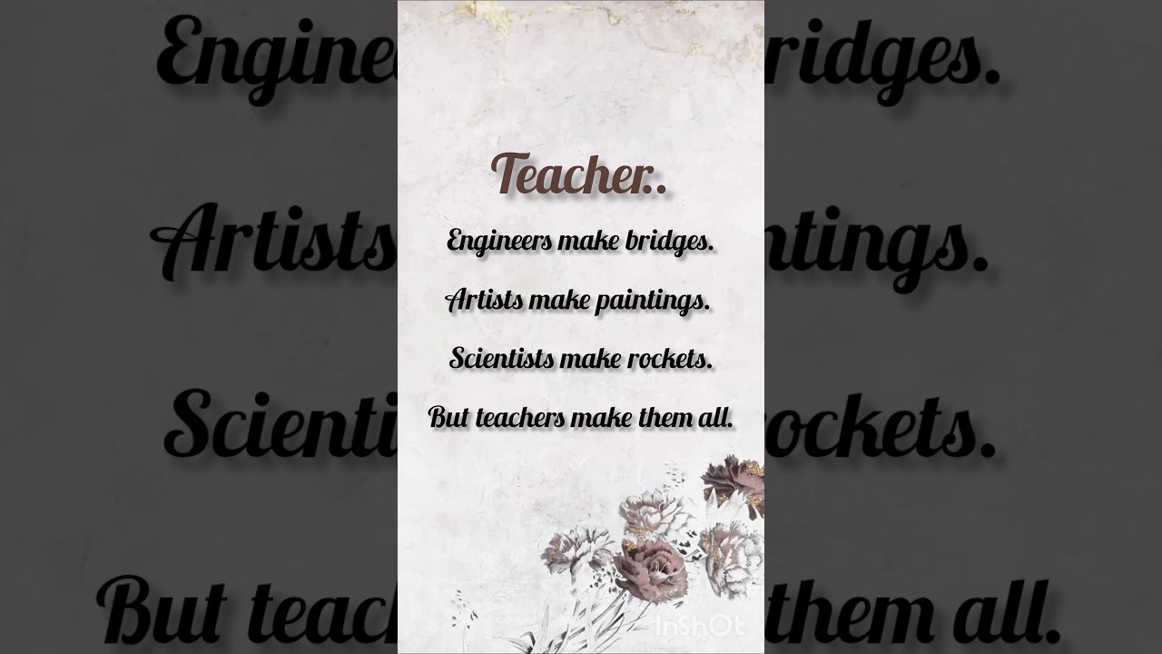 Teacher.. #teacher #quotes #best #shorts