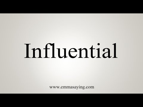 How To Say Influential