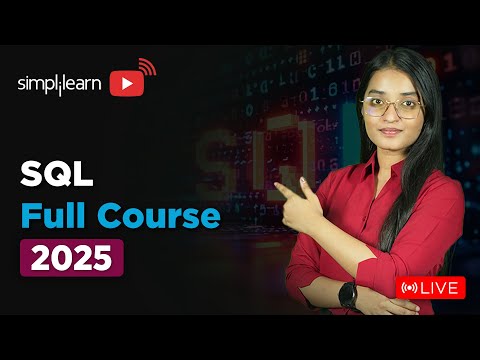 SQL Full Course 2025 | SQL Tutorial for Beginners | SQL Beginner to Advanced Training | Simplilearn