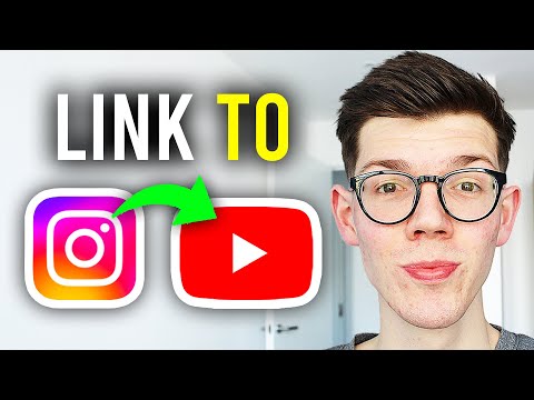 How To Link Instagram To YouTube Channel - Easy Guide