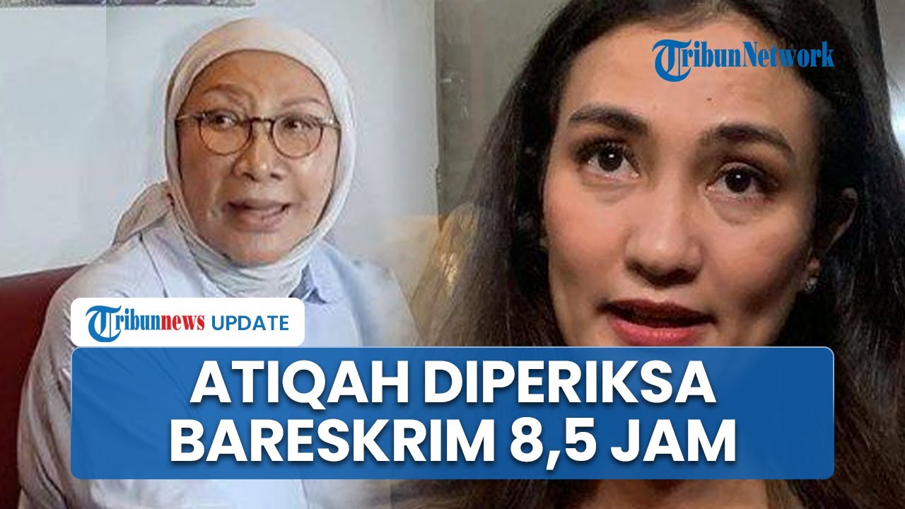 Atiqah Hasiholan Diperiksa Polisi 8,5 Jam Buntut Konflik Warisan yang Seret Ibunya Ratna ...
