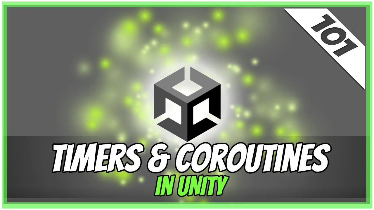 Timers and Coroutines || Unity Basics