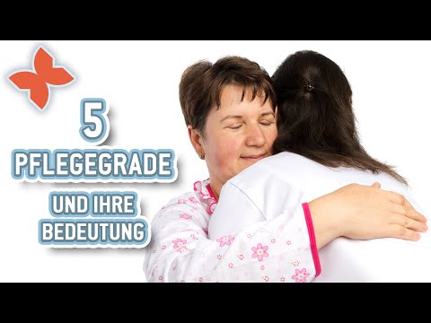 Was bedeuten die 5 Pflegegrade in der Pflegekasse?