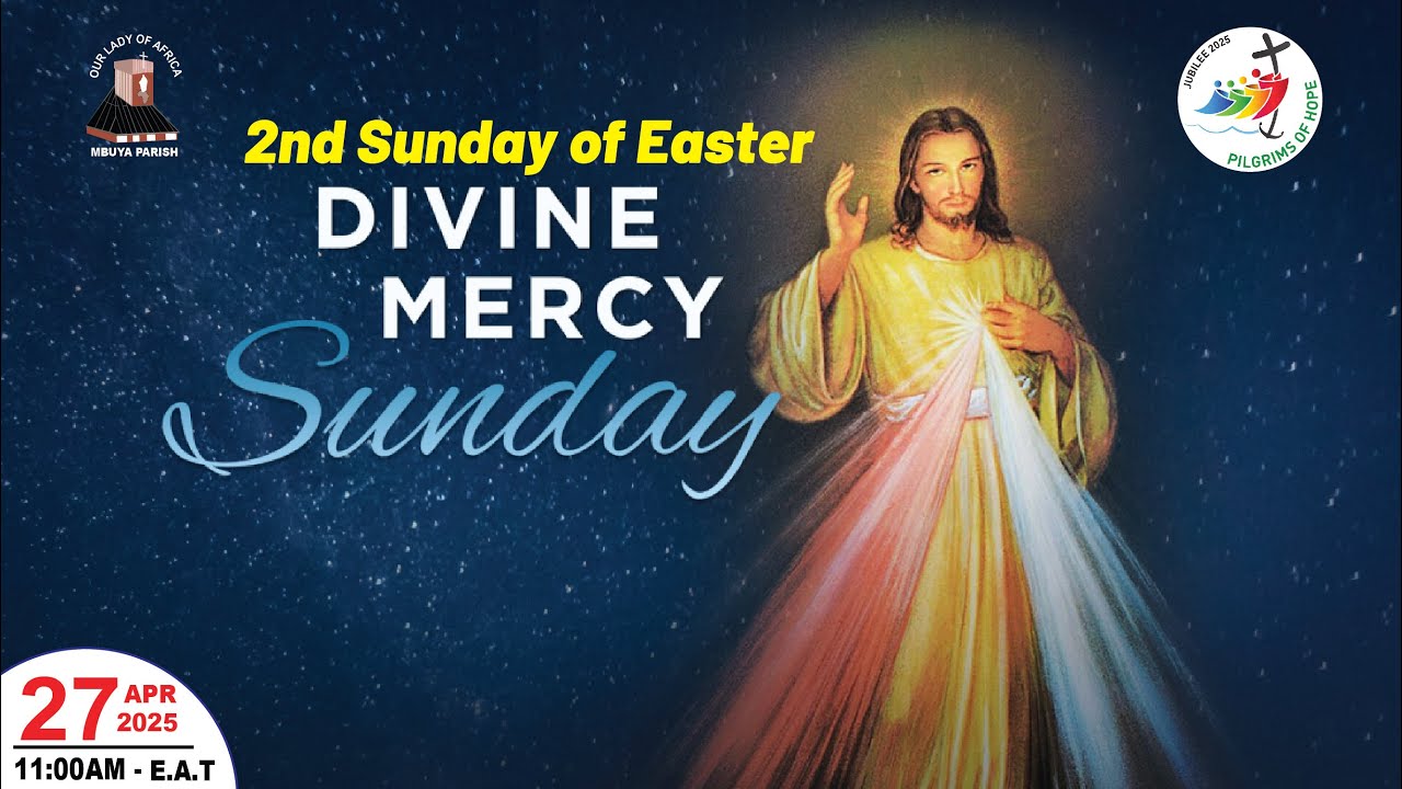 SECOND SUNDAY OF EASTER-DIVINE MERCY SUNDAY || Daily TV Mass,  27th April, 2025
