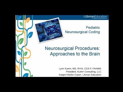 Pediatric Neurosurgical Coding: Approaches to the Brain