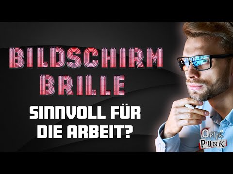 Was ist eine Bildschirmarbeitsplatzbrille? (Optikpunk klärt auf)