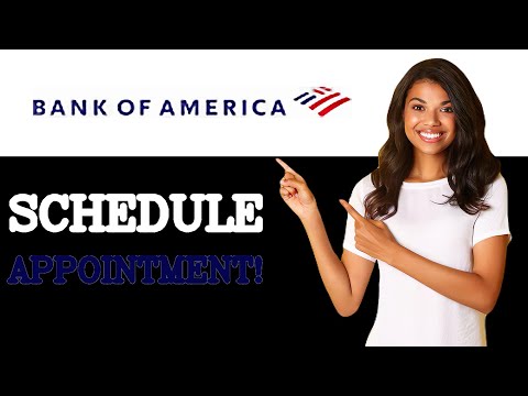 How To Make Bank Of America Appointment (2025)