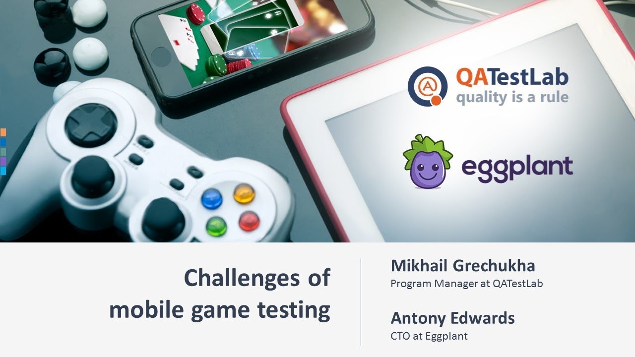 Challenges of mobile game testing