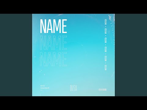 Name (Extended Mix)