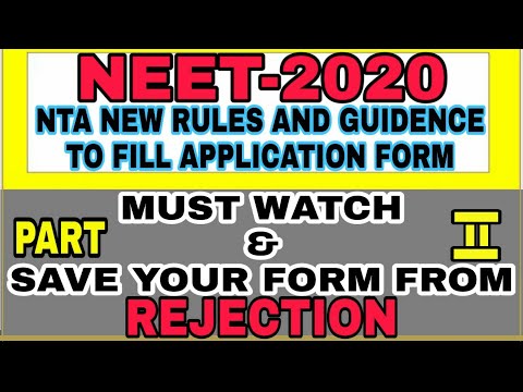 HOW TO FILL NEET 2020 APPLICATION FORM || NEW RULES AND GUIDANCE OF NTA NEET 2020 #NEET Part ll