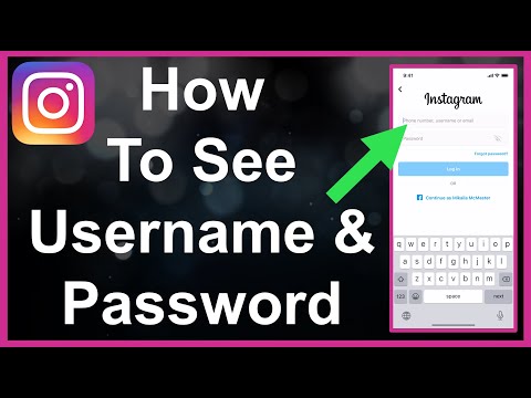 How To Check/See Instagram Password And Username