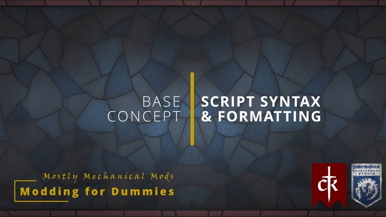 Modding for Dummies #3 Script Syntax & Formatting