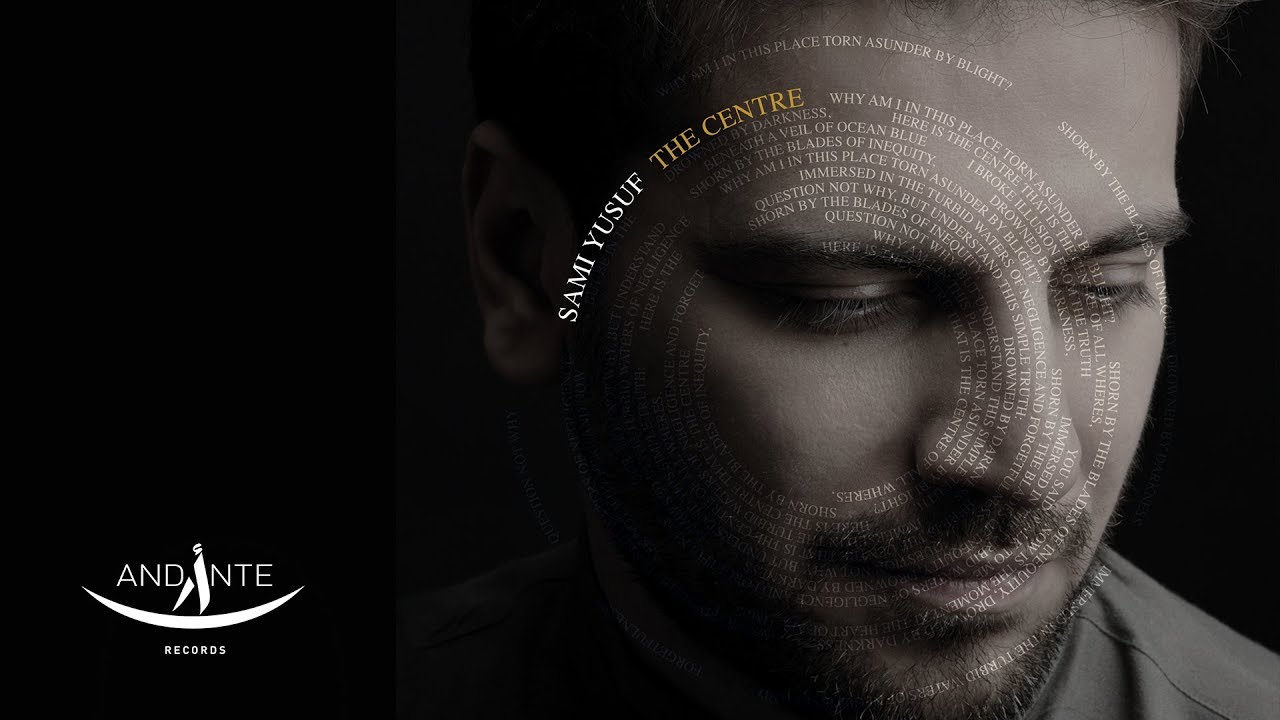 Sami Yusuf - The Centre (Official Lyric Video) #worldmusic