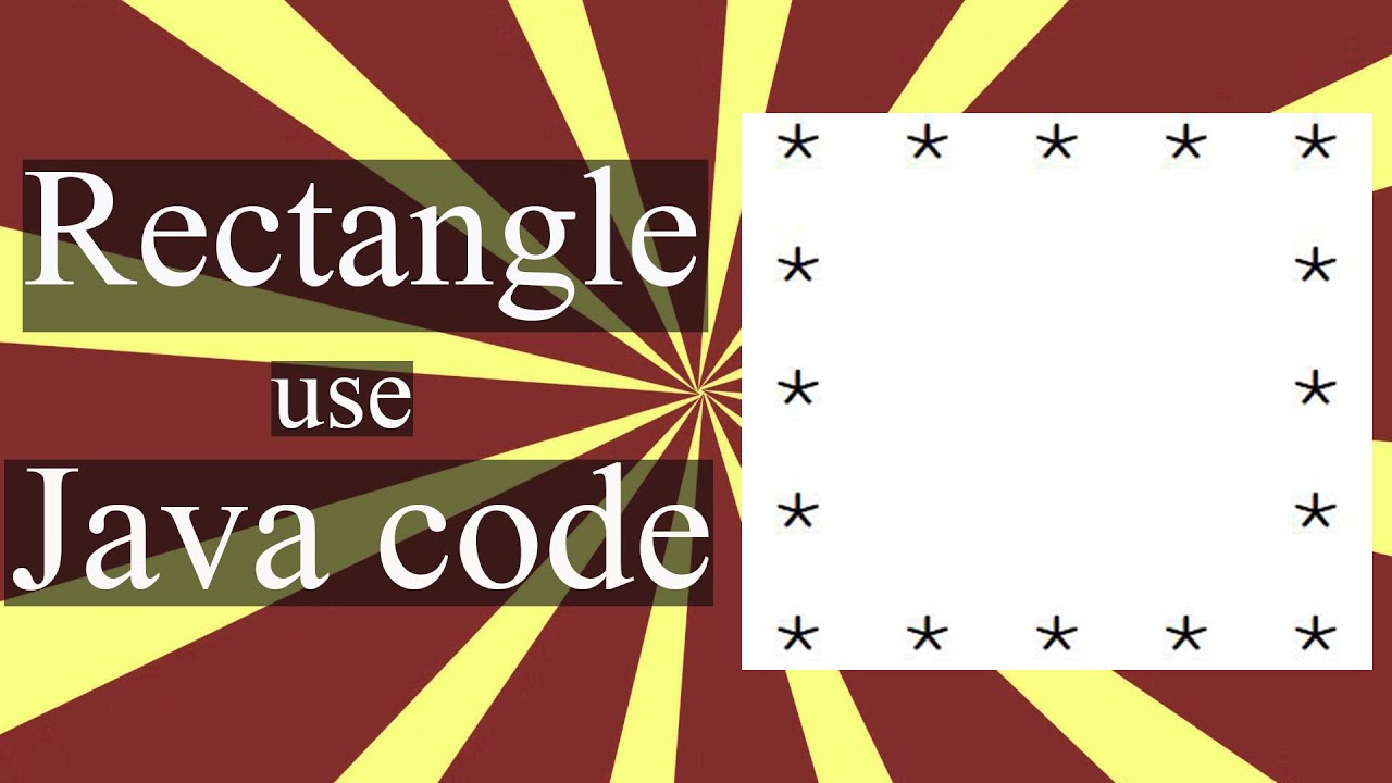 How to make Rectangle use  java code