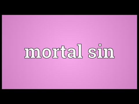 Mortal sin Meaning