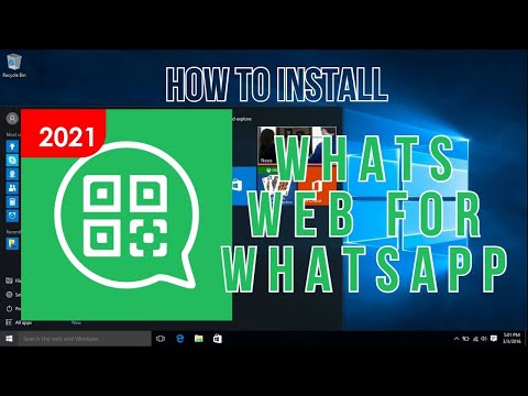 How To Install Whats Web For Whatsapp In Windows 10 | Installation Successfully | InstallGeeks