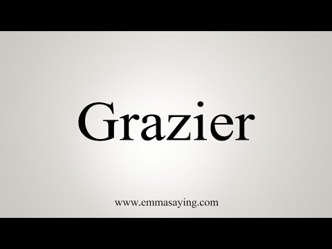 How To Say Grazier
