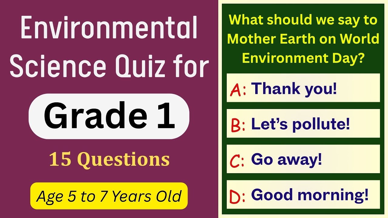 Environmental Science Quiz for Grade 1 | 15 Questions for Kids’ Learning | Class 1 Students EVS Test