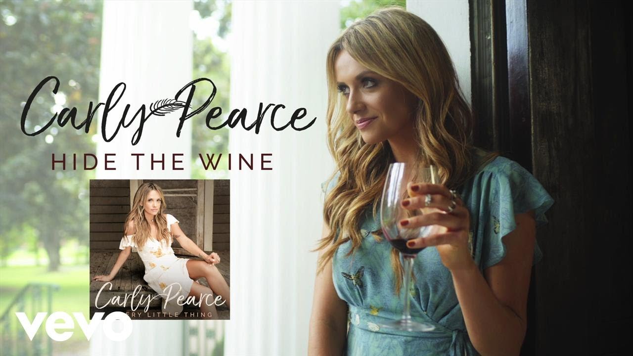 Carly Pearce - Hide The Wine (Static)