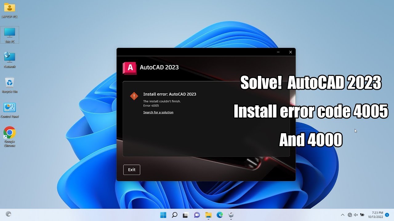 Solve! Solution - AutoCAD 2023 Install error code 4005-4000
