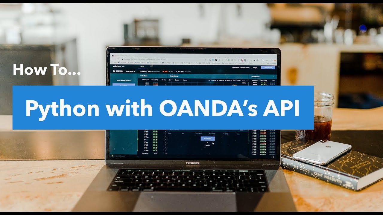 Python with OANDA's API | Pricing, Trading